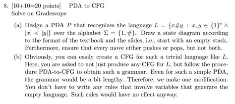 Solved 10 10 20 Points PDA To CFG Solve On Gradescope A Chegg Com