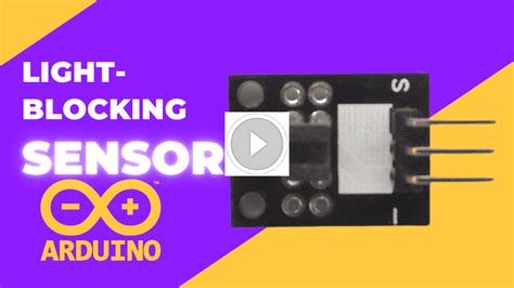 Unleashing The Power Of Arduino Uno Create A Light Blocking Sensor For Your Next Diy Project