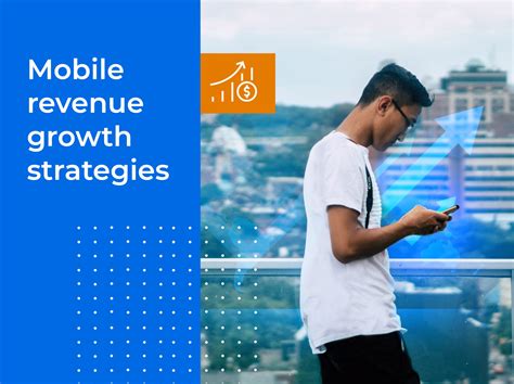 Strategies To Master Optimal Revenue Growth In The Mobile Telecom Industry SDS