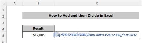How To Add And Then Divide In Excel 5 Suitable Examples Exceldemy