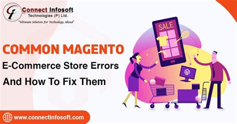 Common Magento E Commerce Store Errors And How To Fix Them By Connect