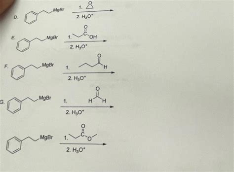 Solved Dry Ether Mg 1 Co2 2 H3o 1d 2 H3o 1 Oo E F