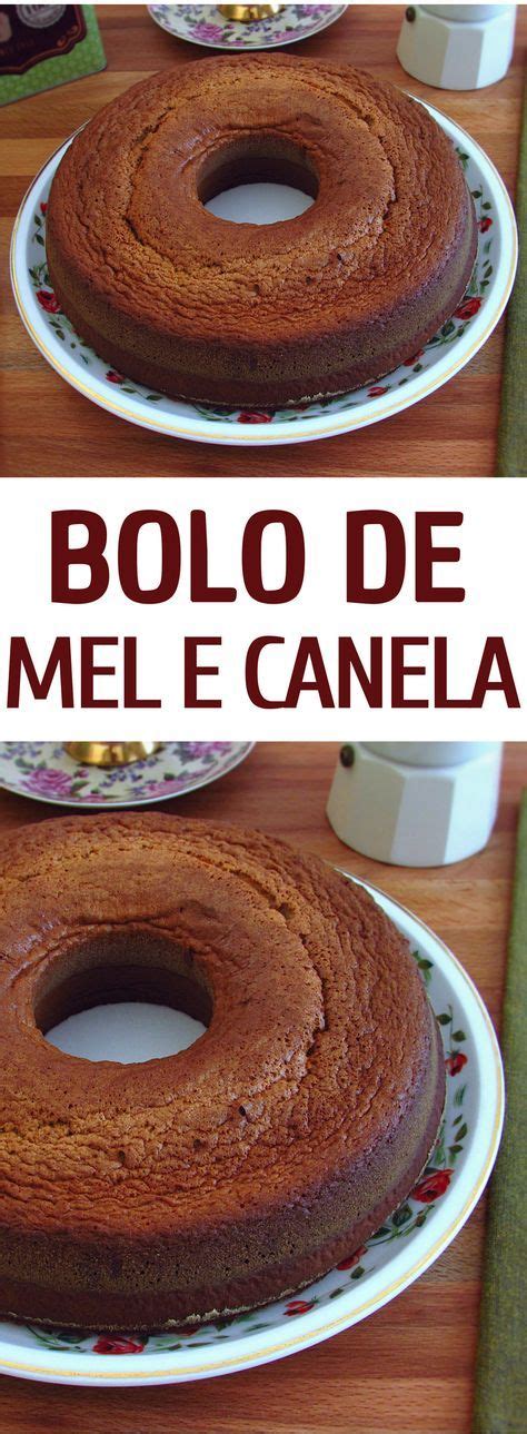 Bolo De Mel E Canela Food From Portugal Recipe Cinnamon Cake Chocolate Baking Baking