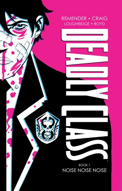 Deadly Class Deluxe Edition Book One Hc Image Comics