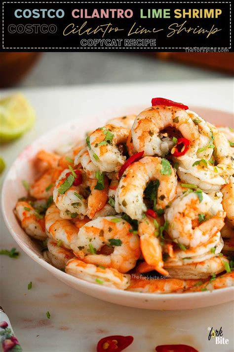 Costco Cilantro Lime Shrimp Copycat Recipe The Fork Bite