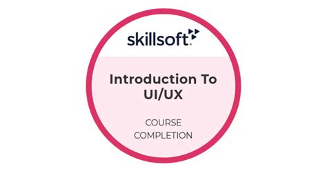 Introduction To Uiux • Silpa K Balan • Skillsoft® Digital Badge Silpa K Balan
