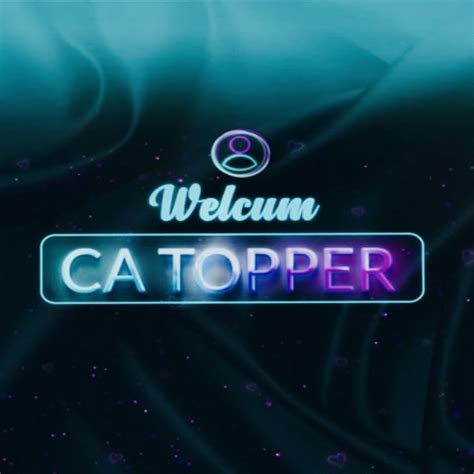 Ca Topper Youtube