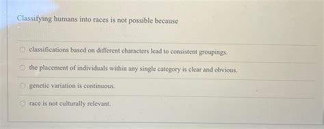 Solved Classifying Humans Into Races Is Not Possible