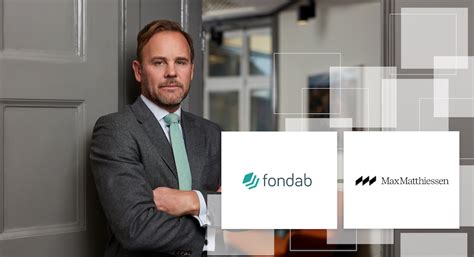 Fondab Ab Slås Ihop Med Max Matthiessen Värdepapper Ab Sak And Liv
