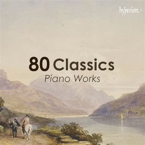 Play 80 Classics Piano Works By Johann Sebastian Bach Ludwig Van