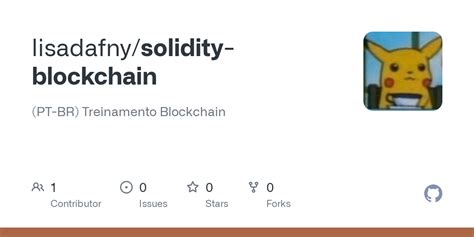 Github Lisadafnysolidity Blockchain Pt Br Treinamento Blockchain