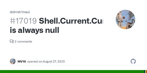 Shellcurrentcurrentpage Is Always Null · Issue 17019 · Dotnetmaui · Github