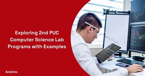 Exploring 2nd Puc Computer Science Lab Programs With Examples Ambitio