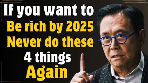 Never Do These 4 Things If You Want To Get Rich Quickly In 2025