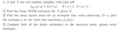 Solved T And Y Are Two Random Variables With Joint Pdf Fxy Kxy 0