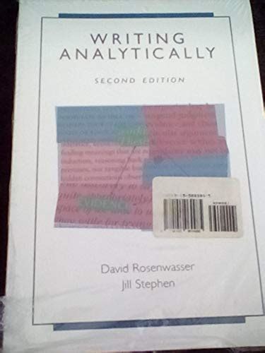 Writing Analytically Rosenwasser David 9780155080706 AbeBooks