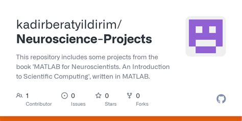 Github Kadirberatyildirimneuroscience Projects This Repository Includes Some Projects From