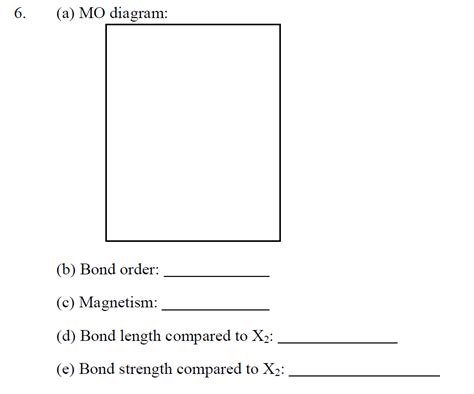 Solved 6 Use Molecular Orbital Theory To Predict The