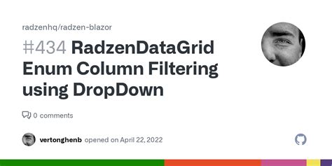Radzendatagrid Enum Column Filtering Using Dropdown · Issue 434 · Radzenhqradzen Blazor · Github