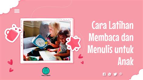 7 Cara Latihan Membaca Dan Menulis Untuk Anak Agar Cepat Bisa Mamwips