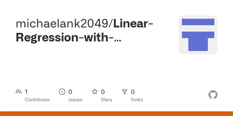 Github Michaelank2049linear Regression With Gradient Descent