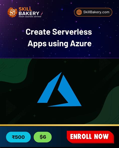 Skillbakery ☁️ Build Scalable Serverless Apps With Azure ☁️ Learn To Create Powerful