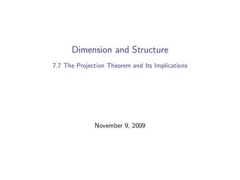 The Projection Theorem And Its Implication Dimension And Structure Mat 335 Docsity
