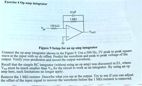 Exercise 4 Op Amp Integrator 10 Nf 1 Vin 100 W Vout Figure 9
