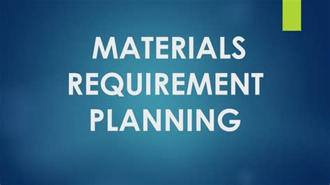 Materials Requirement Planning In Material Pptx