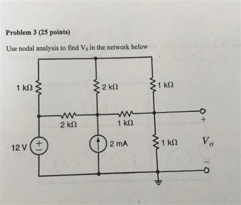 Solved Problem 3 25 Points Use Nodal Analysis To Find V