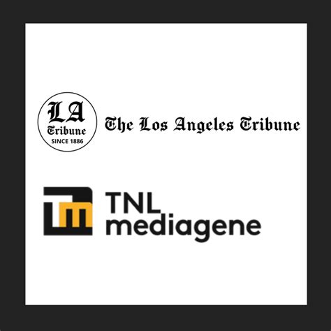Bridging Continents Amplifying Voices The Los Angeles Tribune And Tnl Mediagene Forge