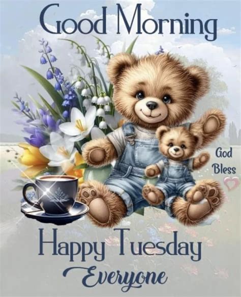 Happy Teddy Bear Happy Tuesday Everyone Pictures Photos And Images