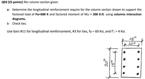 Solved For Column Section Given A Determine Chegg Com
