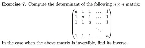 Solved Exercise Compute The Determinant Of The Following Chegg