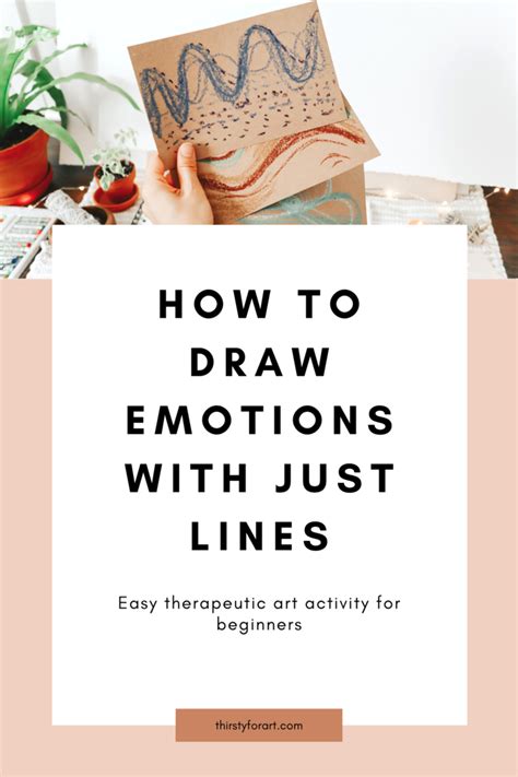 How To Draw Emotions With Lines — Thirsty For Art Art Therapy