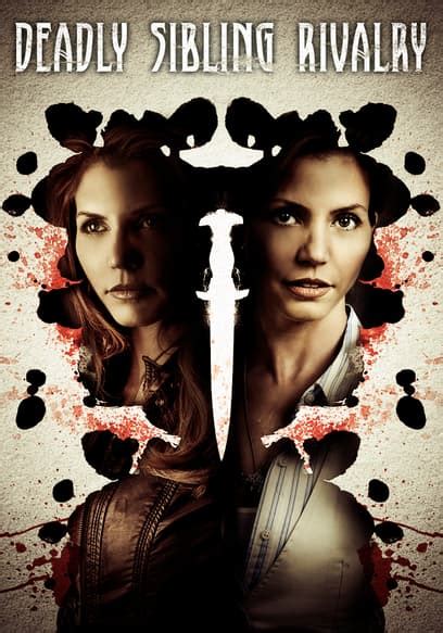 Watch Deadly Sibling Rivalry 2011 Free Movies Tubi Watch Deadly Sibling Rivalry 2011 Free Movies Tubi