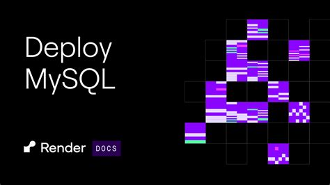 Deploy Mysql Render Docs