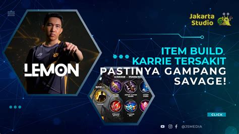 Item Build Karrie Tersakit 2023 Pastinya Gampang Savage