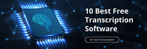 Best Free Transcription Software For Fast Transcription