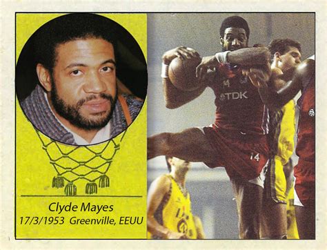 Clyde Mayes El Sitio De Mis Cromos