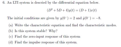 Solved An LTI System Is Descried By The Differential Chegg
