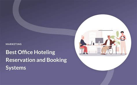 5 Best Office Hoteling Reservation And Booking Systems Kerbco Web Services