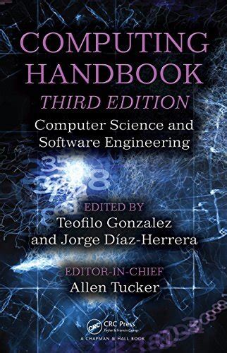Computing Handbook Computer Science And Software Engineering By