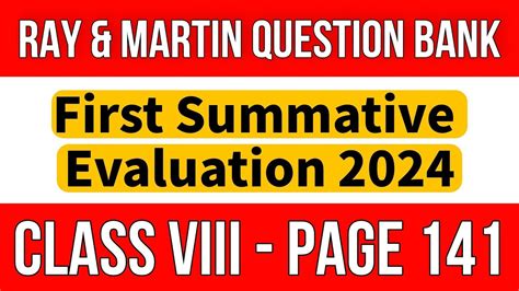 Ray And Martin Question Bank 2024 Class 8 English First Summative