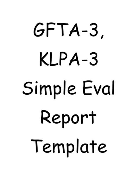 Gfta 3 Klpa 3 Simple Eval Report Template By The Speech Language Coop