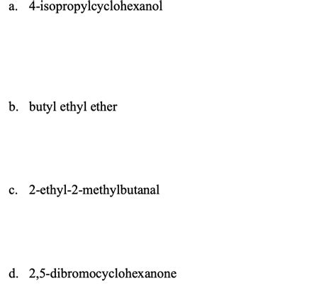 Answered A 4 Isopropylcyclohexanol B Butyl Bartleby