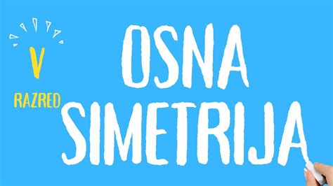 Осна симетрија Youtube