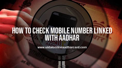 How To Check Mobile Number Linked With Aadhar Now Check In