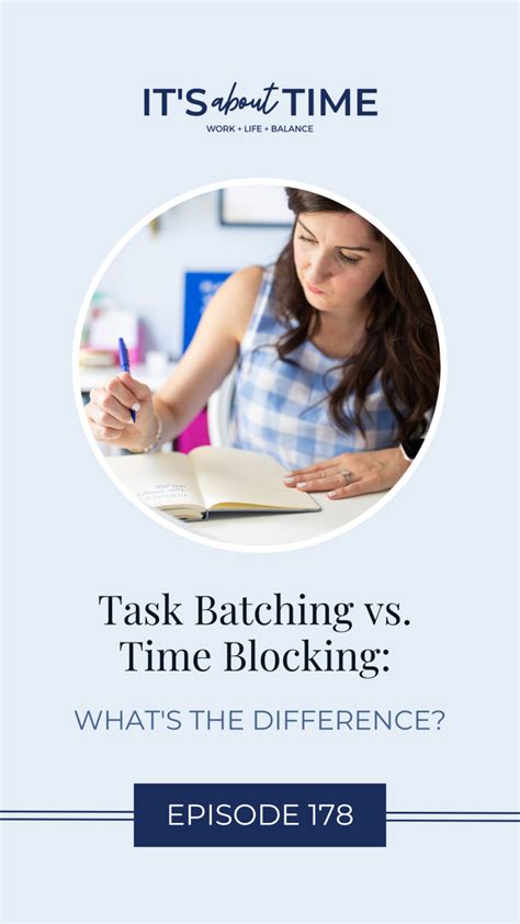 Task Batching Vs Time Blocking Its About Time