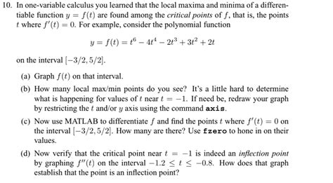 Solved 10 In One Variable Calculus You Learned That The